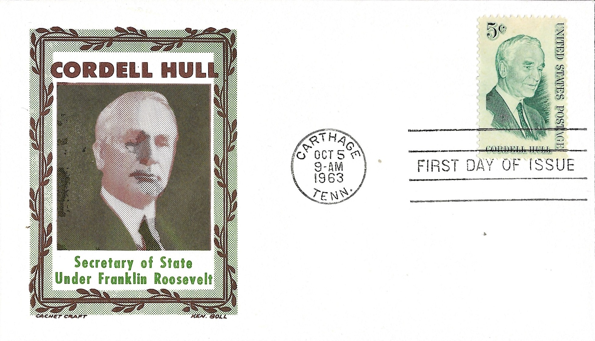 1963 FDC, #1235, 5c Cordell Hull, CC/Boll | United States, General ...