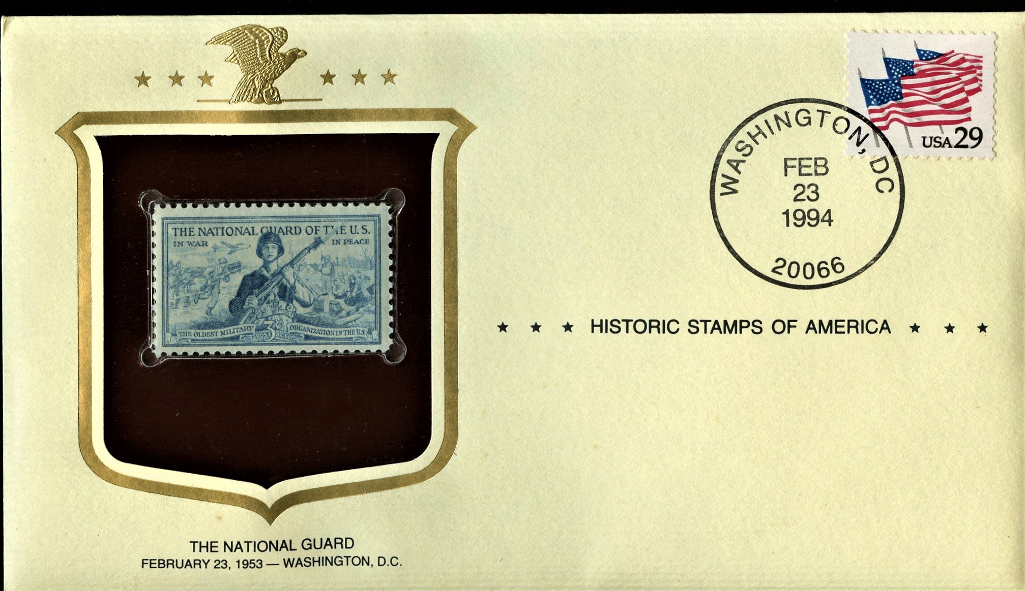 NATIONAL GUARD- HISTORIC STAMPS OF AMERICA (STAMP ISSUED FEB 23, 1953 ...