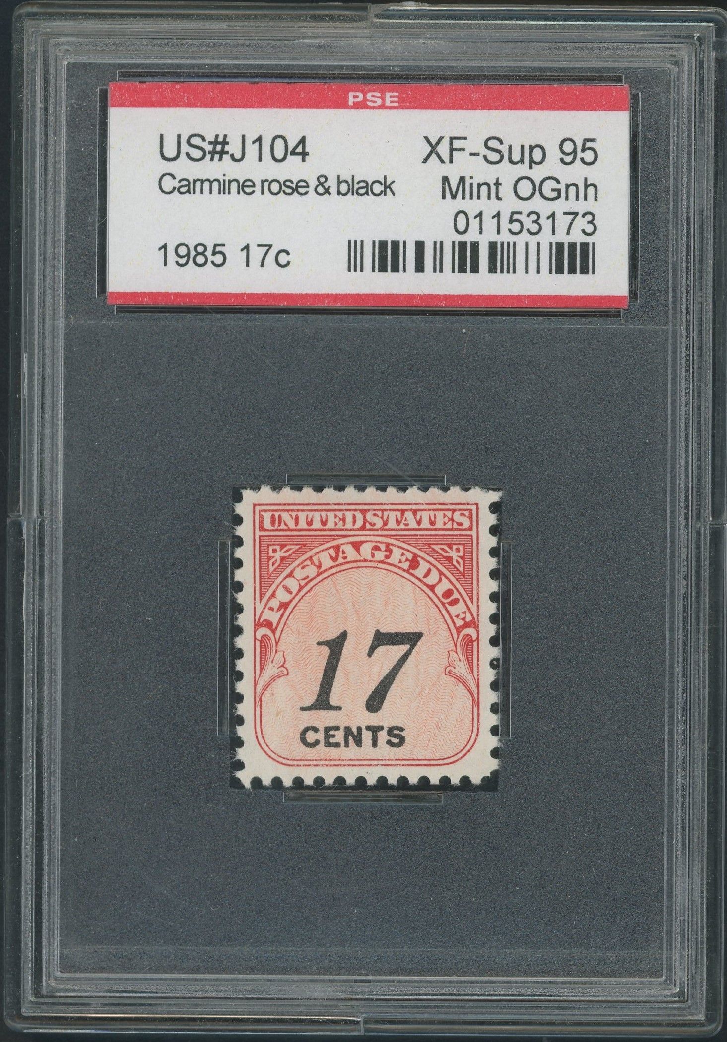 USA J104 - 17 cent Postage Due - PSE Graded Slab: XF/Superb 95 Mint ...