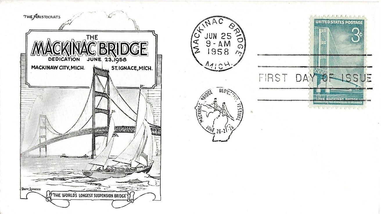 1958 FDC, #1109, 3c Mackinac Bridge, Aristocrats-Lowry | United States ...