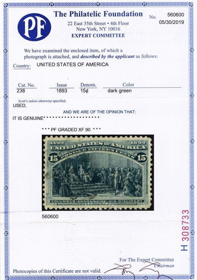 238, Used 15¢ Columbian Lightly Cancelled With PFC Cert Graded 90 ...