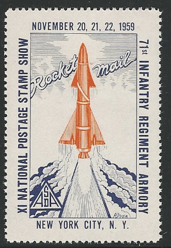 Rocket Mail, 1959 National Postage Stamp Show, N.Y.C., Poster Stamp ...