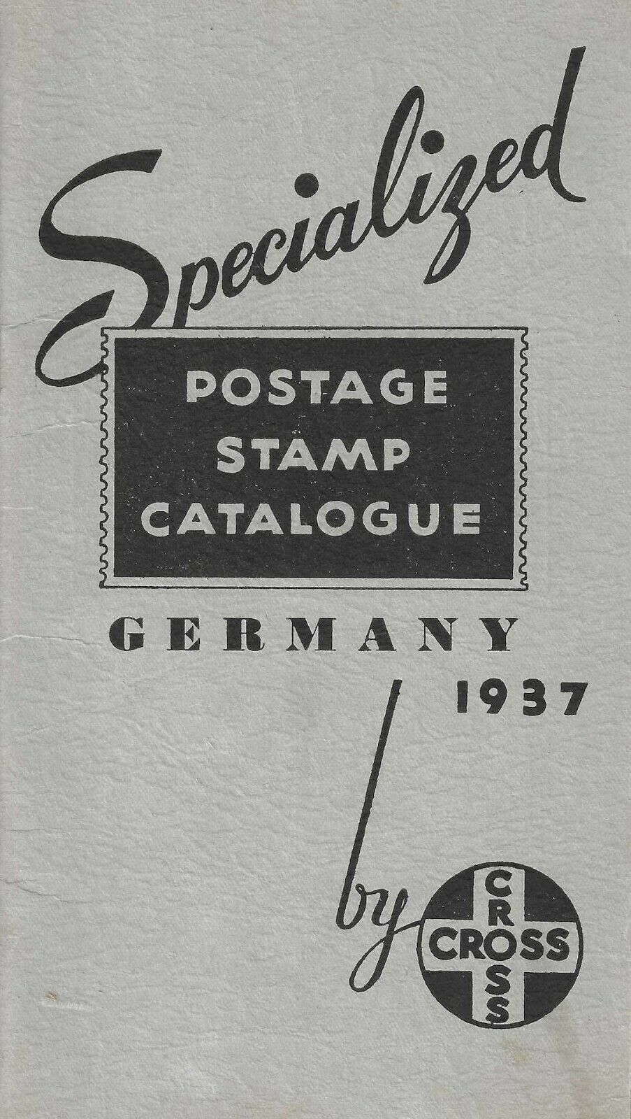 Germany, 1937 Specialized Postage Stamp Catalog, Cross Stamp Company ...