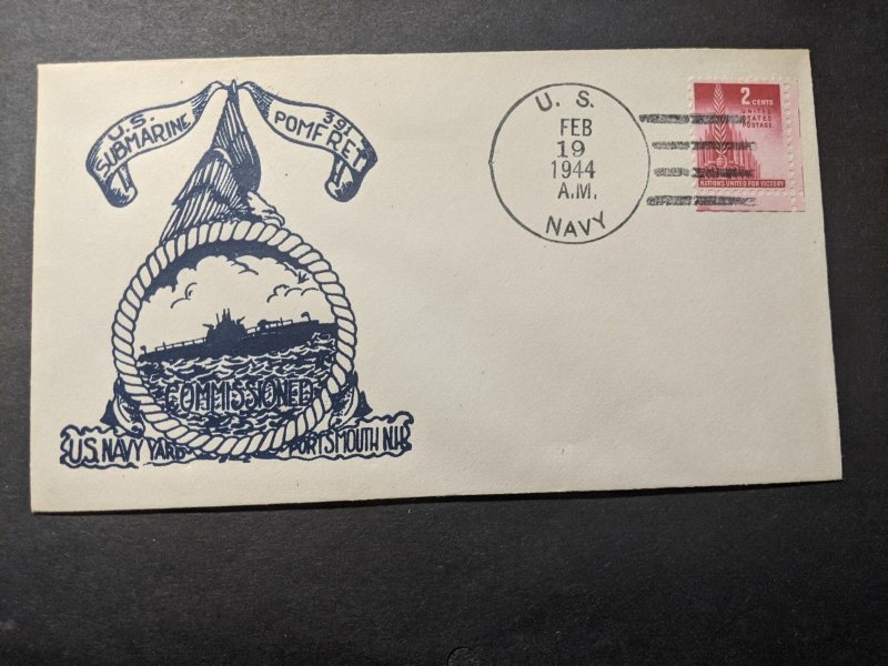 Submarine USS POMFRET SS-391 Naval Cover 1944 WWII COMMISSIONED Cachet ...