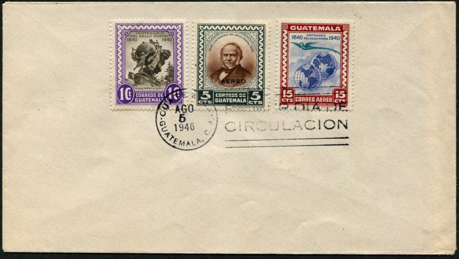 Guatemala #318 #C140-C141 Centenary of First Stamp FDC 1946 Latin ...