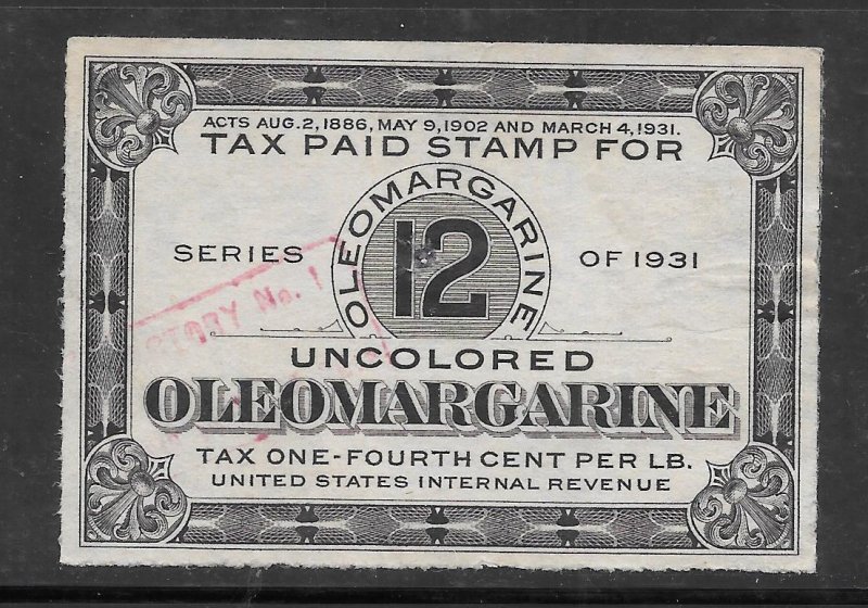 Uncolored Oleomargarine Tax Revenue Stamp Black Series 12 of 1931 ...