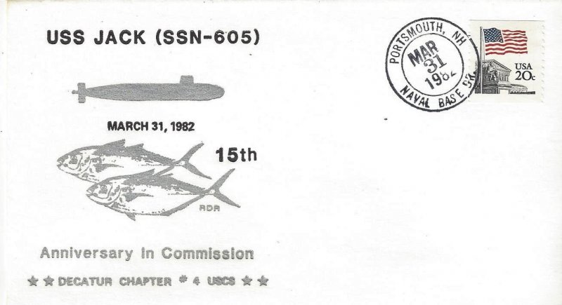 US Navy Cover USS Jack SSN 605 1982 15th Anniversary Commissioning ...