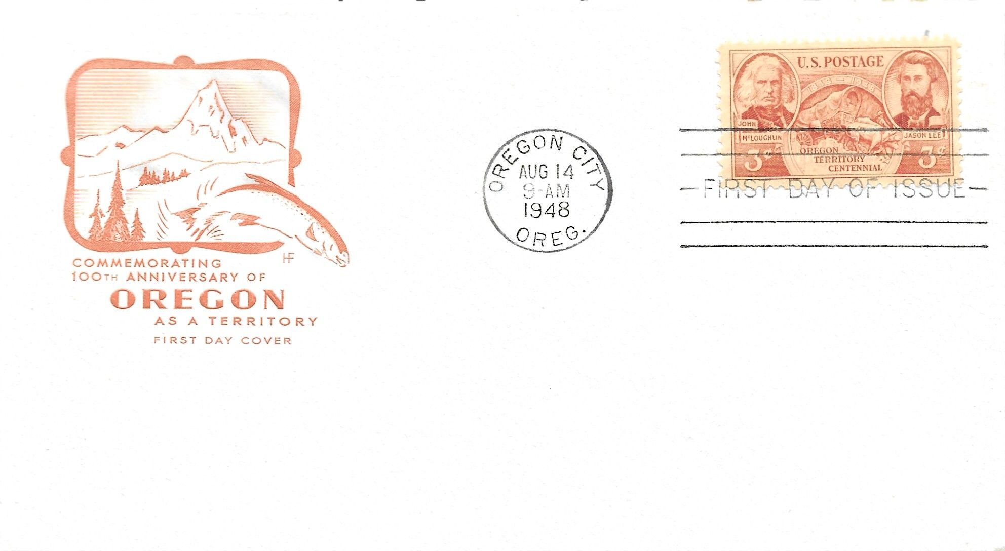 1948 FDC, #964, 3c Oregon Territory Centennial, House of Farnam ...