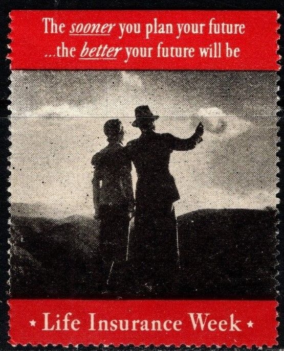 Vintage US Poster Stamp The Sooner You Plan Your Future Life Insurance ...