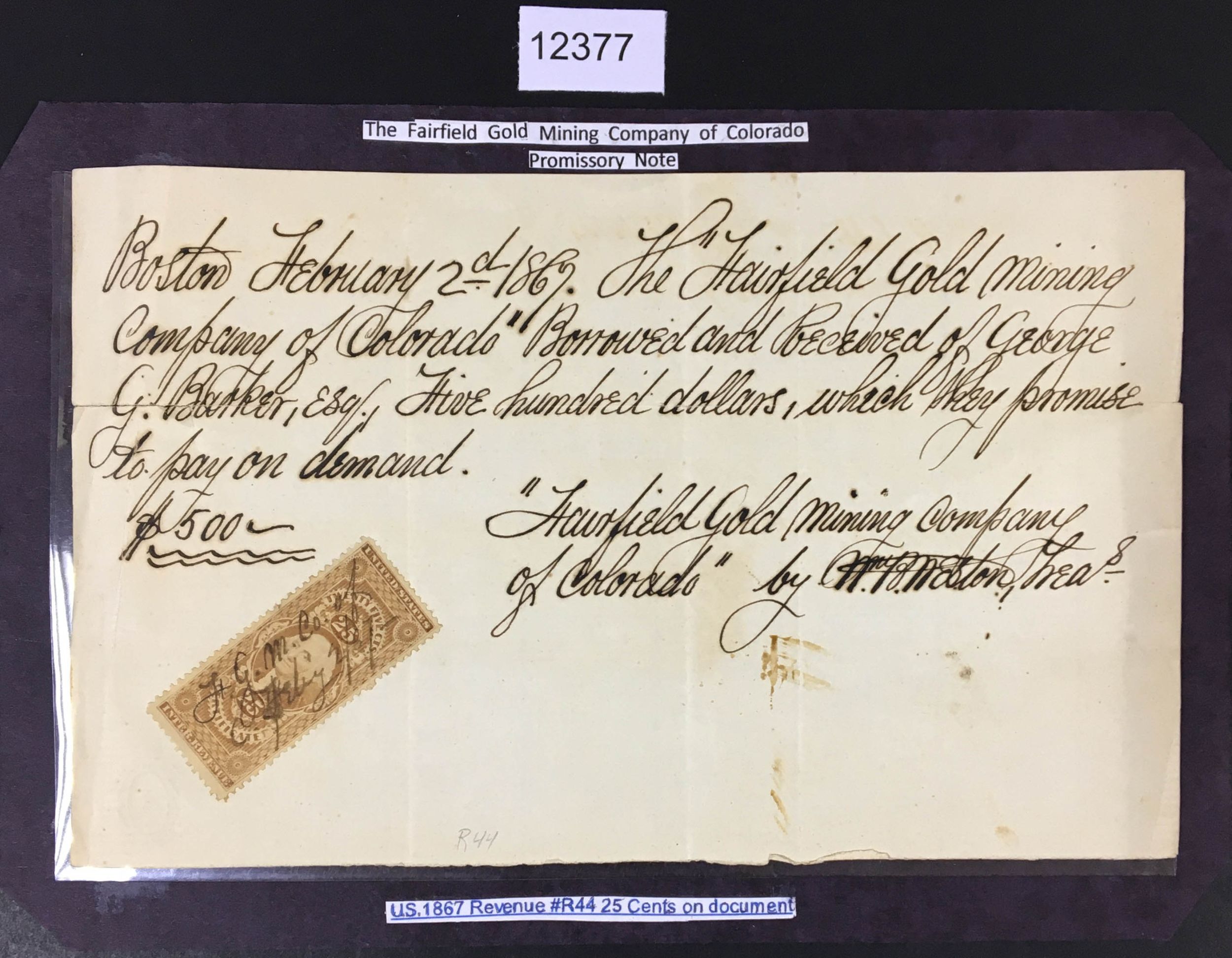 US # R44 1867 Revenue on Promissory Note Gold Mining Comany CAT. $ LOT ...