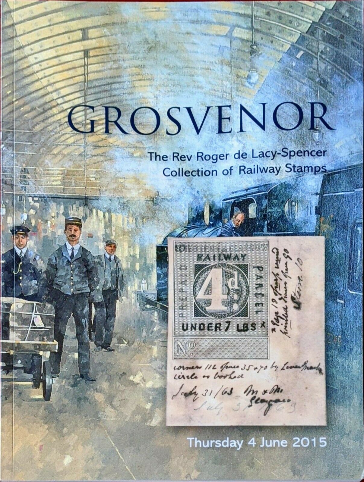 Auction Catalogue REV. ROGER DE LACY-SPENCER British & World RAILWAY ...