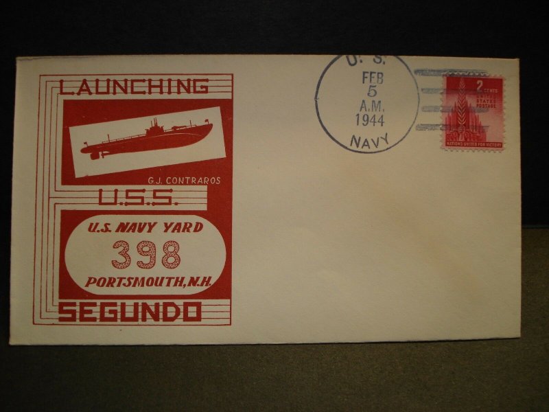 Submarine USS SEGUNDO SS-398 Naval Cover 1944 WWII LAUNCH Cachet ...