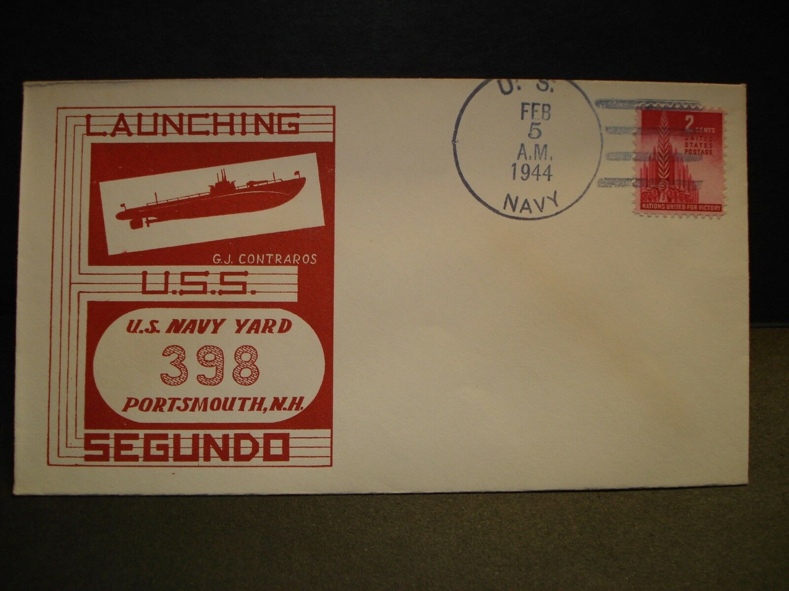 Submarine USS SEGUNDO SS-398 Naval Cover 1944 WWII LAUNCH Cachet ...