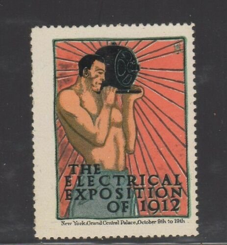 USA - Electrical Exposition of 1912 Advertising Stamp, Man Holding ...