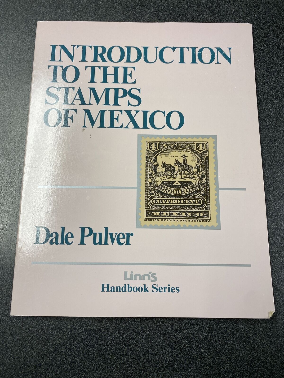 Introduction To The Stamps Of Mexico Handbook | Publications & Supplies ...