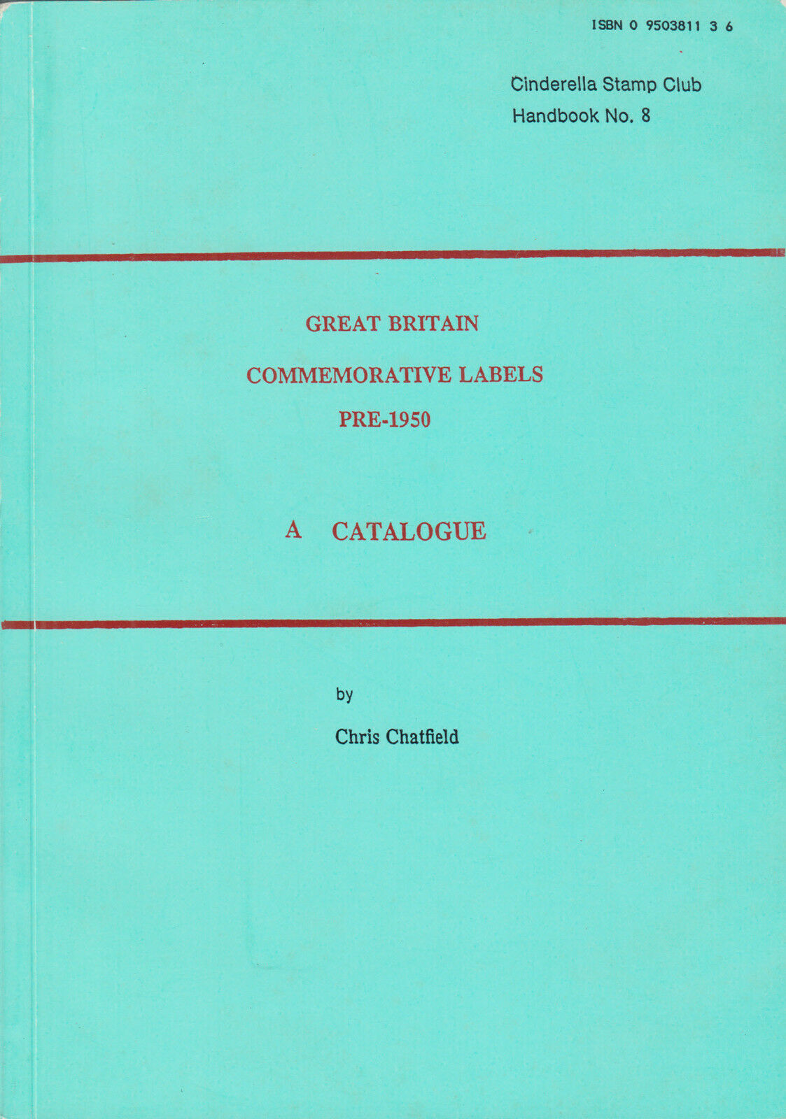 Great Britain Commemorative Labels Pre 1950. A Catalog with Pricing ...