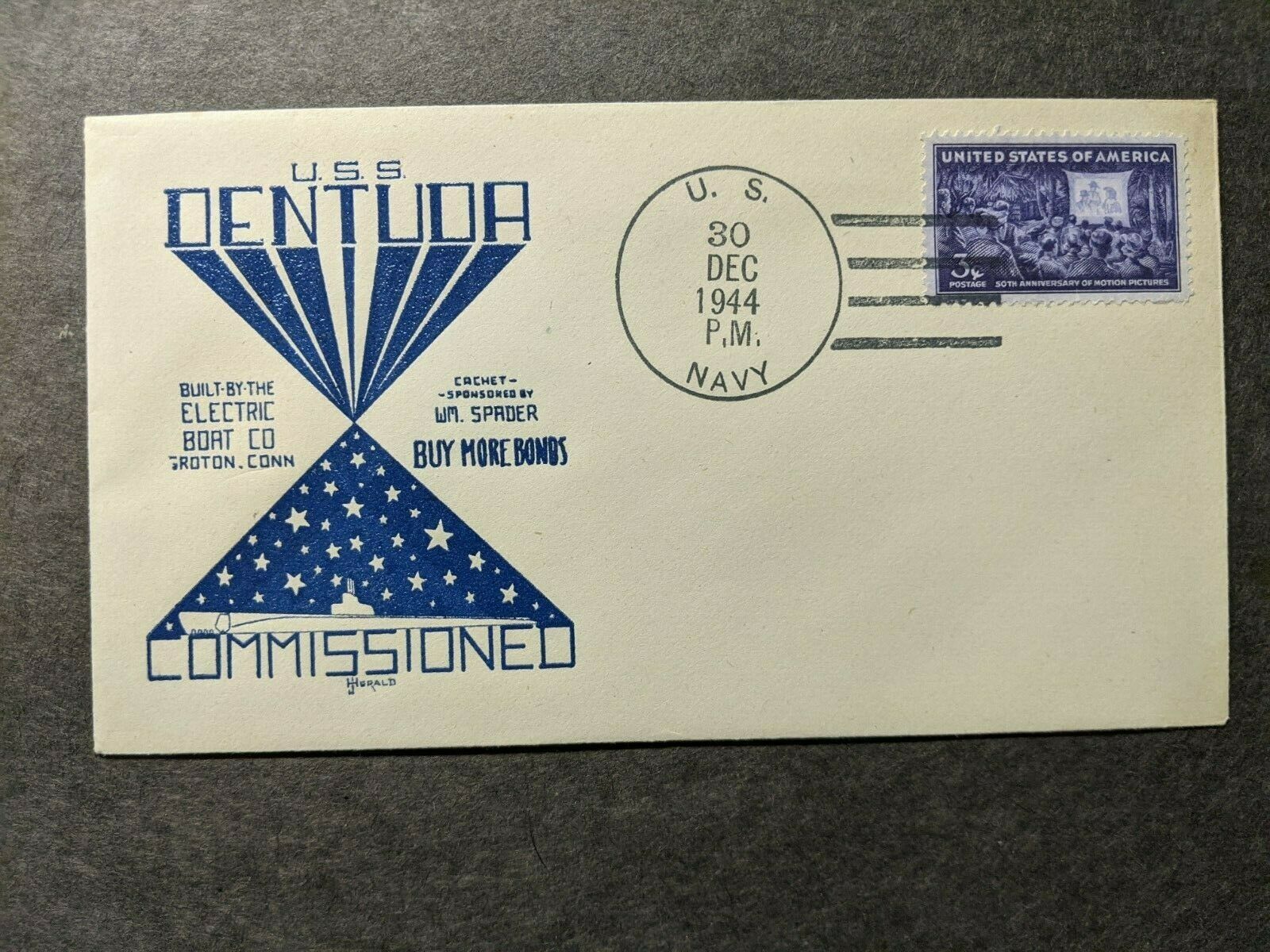 Submarine USS DENTUDA SS-335 Naval Cover 1944 SPADER WWII COMMISSIONED ...