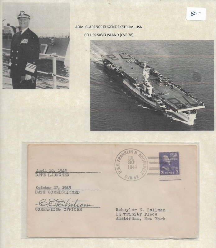 1949 Capt Clarence Ekstrom, USN, C.O. USS Franklin D Roosevelt CVB-42 ...