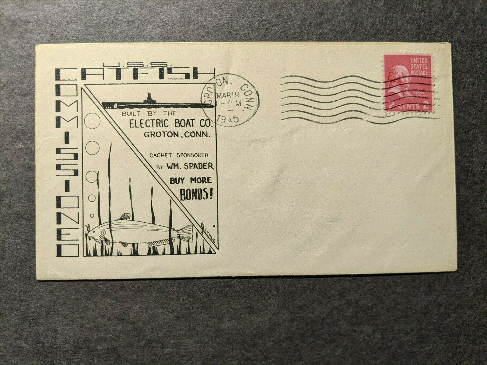 Submarine USS CATFISH SS-339 Naval Cover 1945 WWII COMMISSIONED Cachet ...