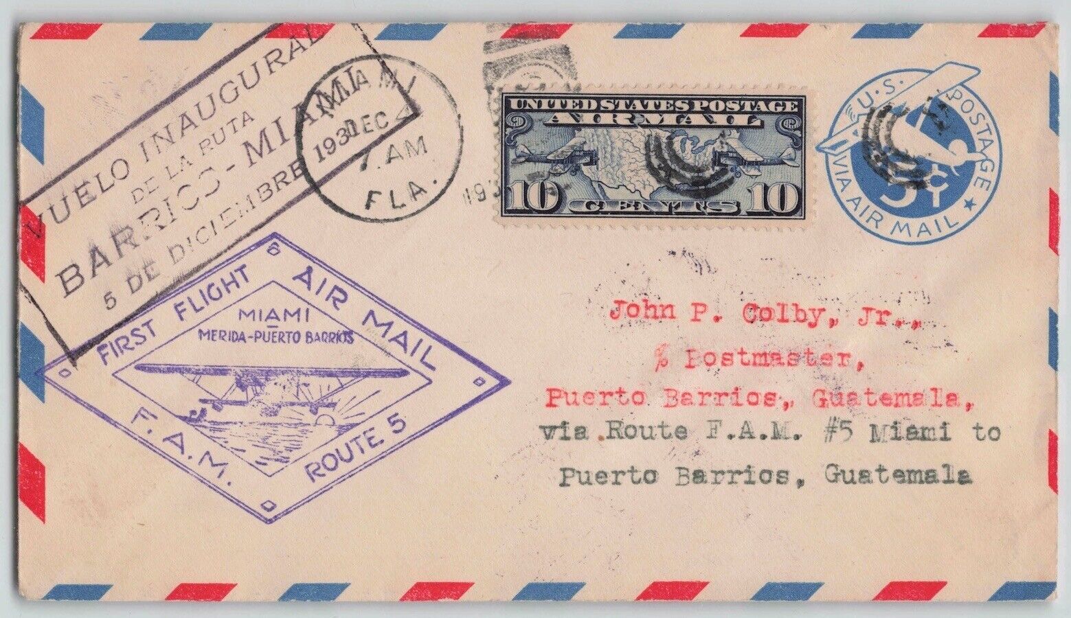 United States 1931 FAM 5 Miami to Puerto Barrios Guatemala First Flight ...