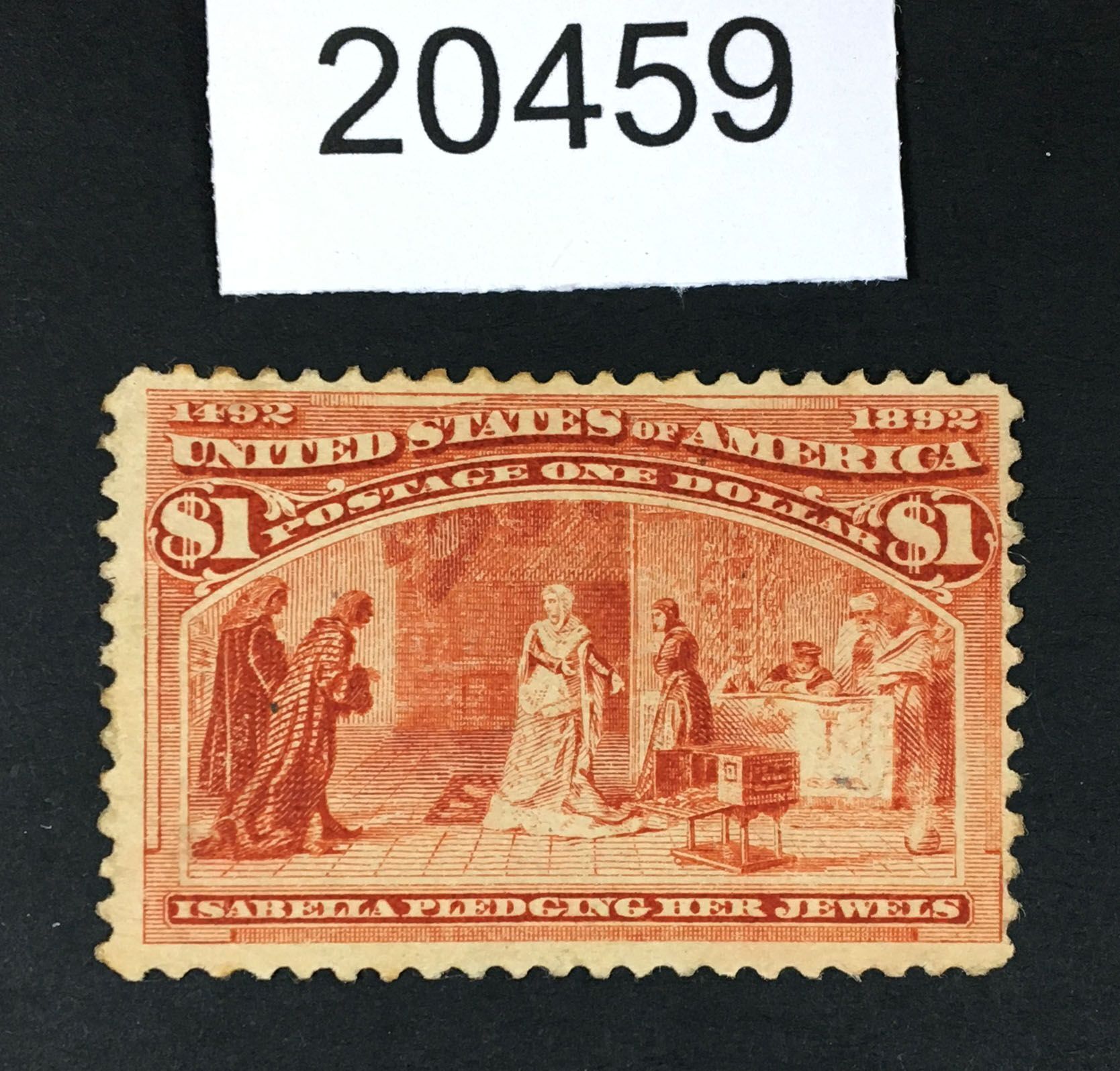 US Stamps # 241 $1 Columbian Unused NO GUM LOT # 20459 | United States ...