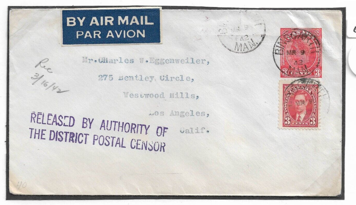 Manitoba, Canada to Los Angeles 1942 "Released by Authority of the ...