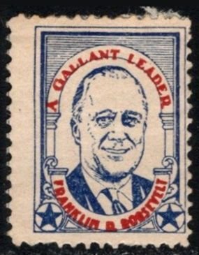 1936 US Political Poster Stamps A Galland Leader Franklin D. Roosevelt ...