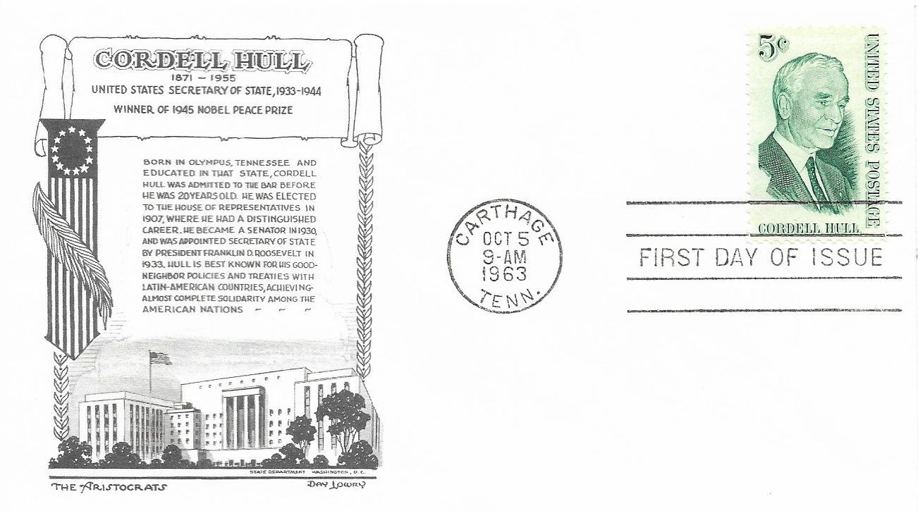 1963 FDC, #1235, 4c Cordell Hull, Aristocrats-Lowry | United States ...