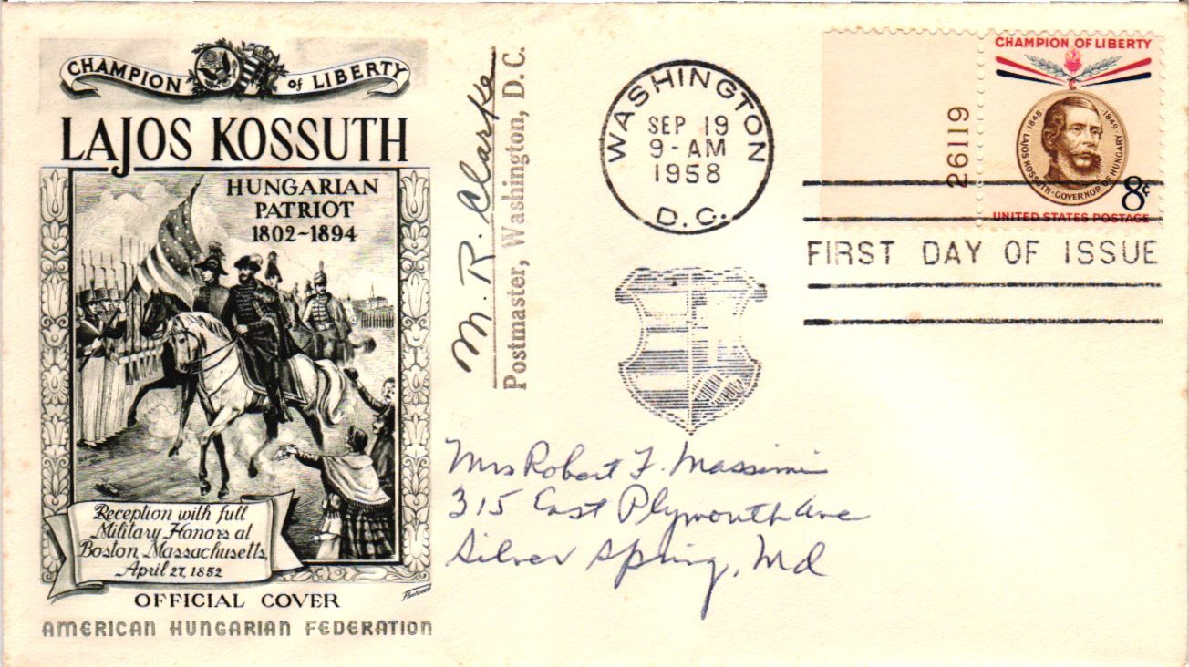 #1118 Lajos Kossuth – AUTOGRAPHED BY POSTMASTER – Fleetwood Cachet ...