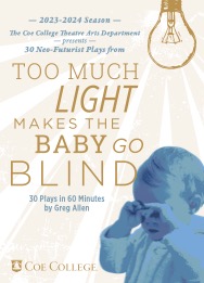 30 Neo-Futurist Plays from Too Much Light Makes the Baby Go Blind: 30