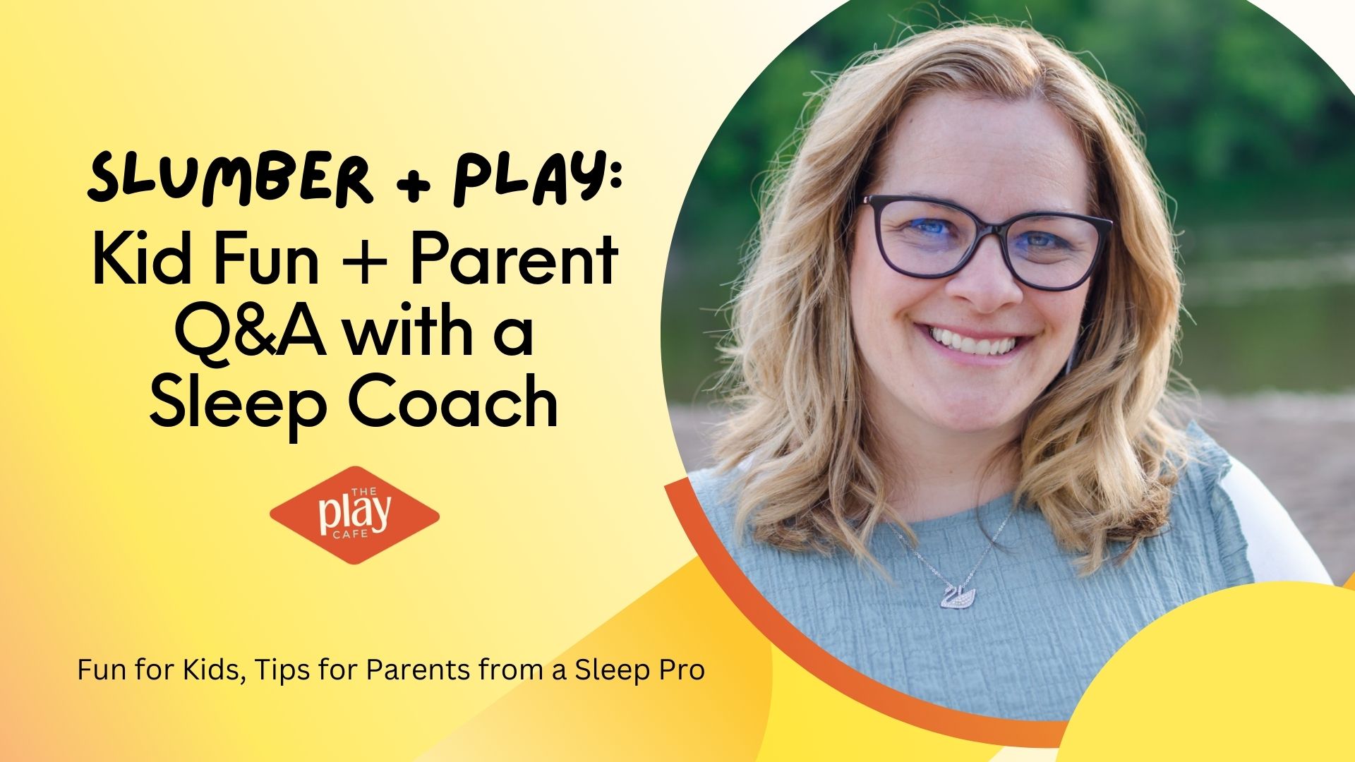 Playtime + Parent Q & A with a Sleep Coach | Hoopla