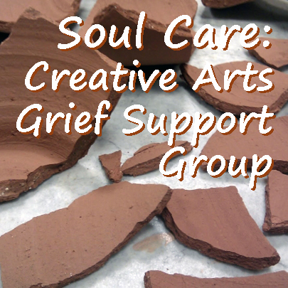 Family-Centered Soul Care: Creative Arts Grief Support Group at