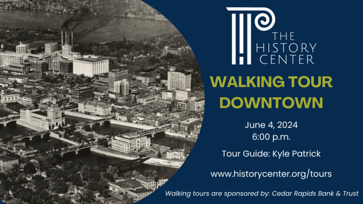 History Walking Tour: Downtown Cedar Rapids | Hoopla