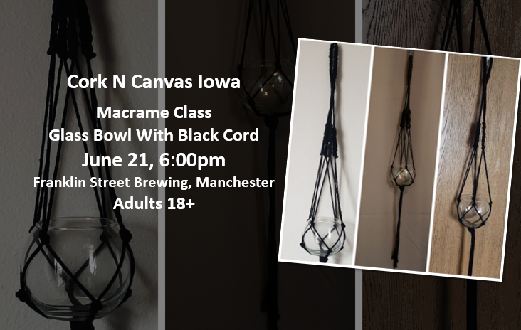 Franklin St Brewing -Macrame Glass Bowl w/Black- Cork N Canvas Iowa
