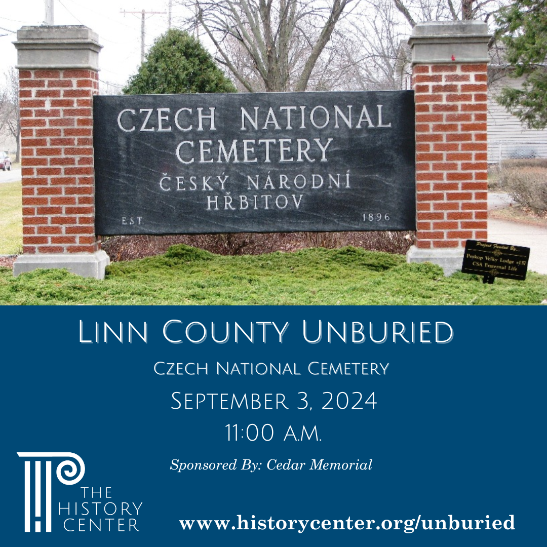 Linn County Unburied: Czech National Cemetery | Hoopla