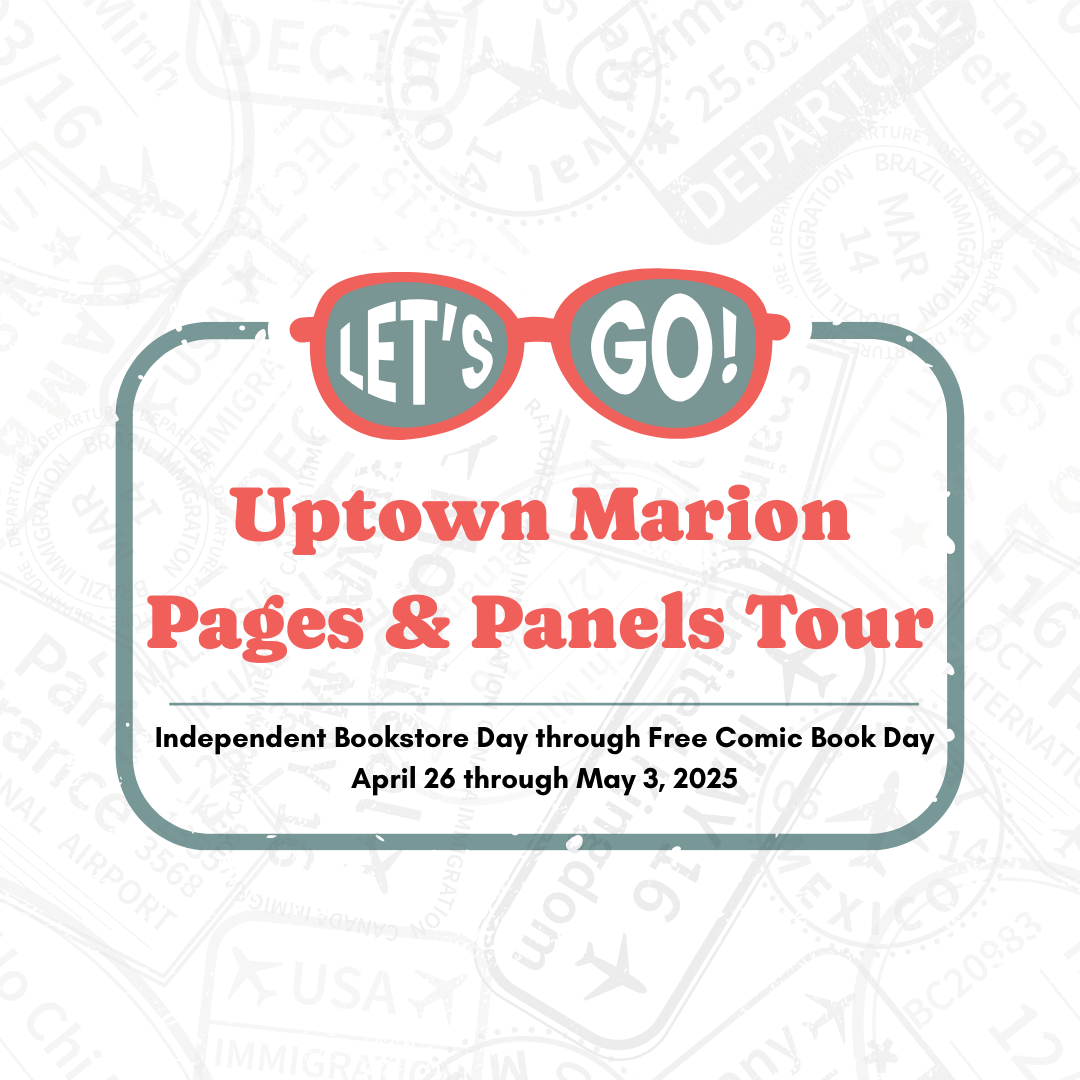 Uptown Marion Pages & Panels Tour | Hoopla