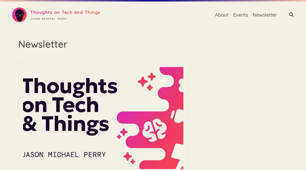 Thoughts on Tech & Things - InboxReads