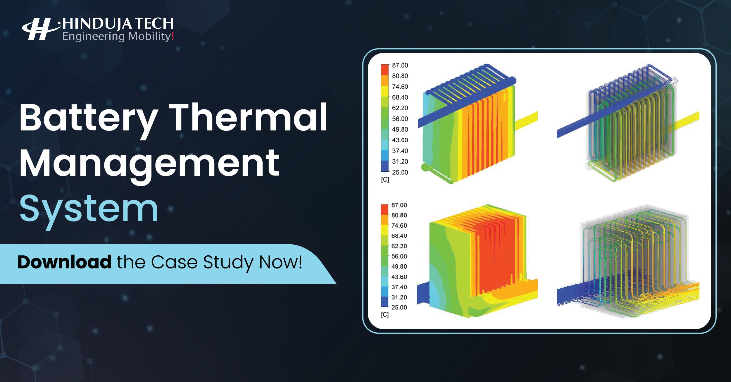 Battery Thermal Management System Case Study | Hinduja Tech Battery Thermal Management System Case Study | Hinduja Tech