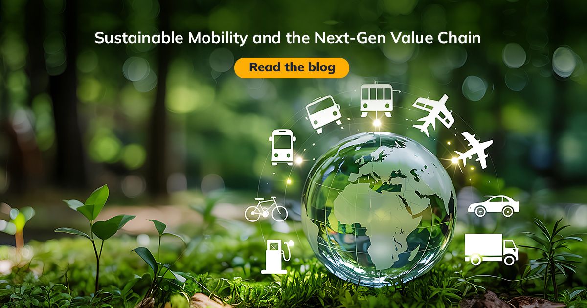Sustainable Mobility and the Next-Gen Value Chain
