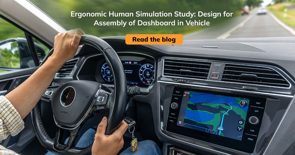 Ergonomic Human Simulation Study