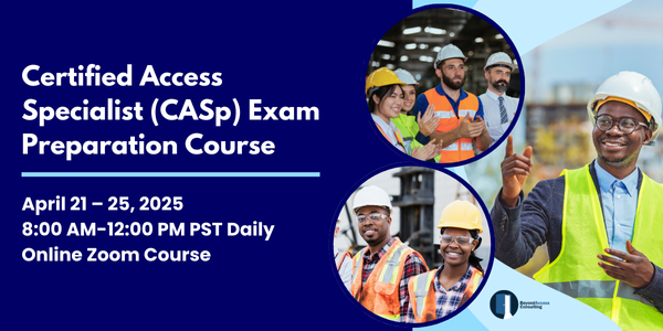 Certified Access Specialist (CASp) Exam Preparation Course - AIA San ...