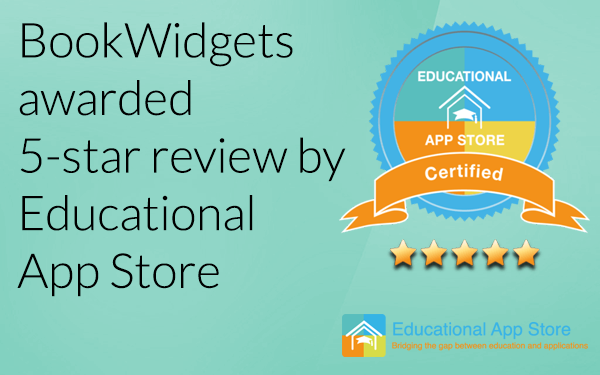 BookWidgets awarded 5-star review by Educational App Store - BookWidgets
