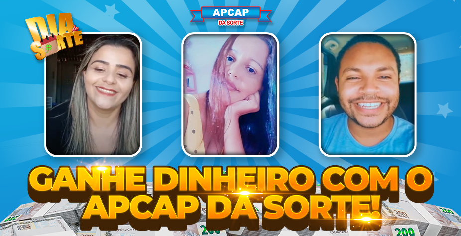 Apcap da Sorte – É sorte, é Apcap!