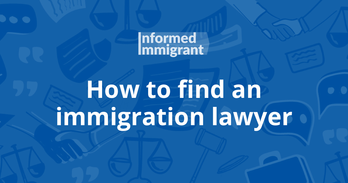 How to Find an Immigration Lawyer - Informed Immigrant