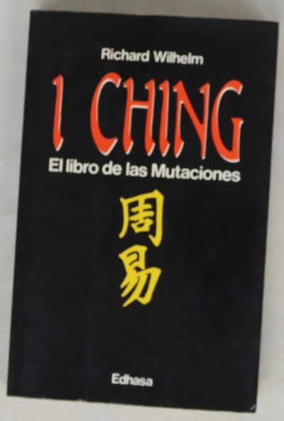 I ching El libro de las mutaciones - Uniliber.com | Libros y Coleccionismo
