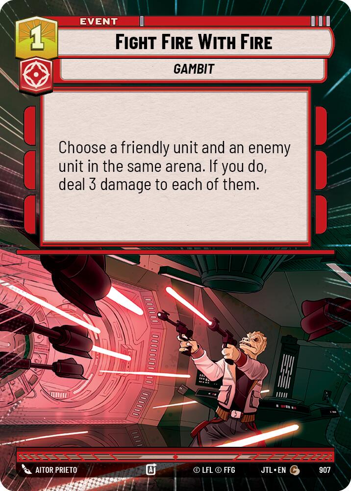 Fight Fire With Fire [Hyperspace Foil] #907 Prices | Star Wars ...