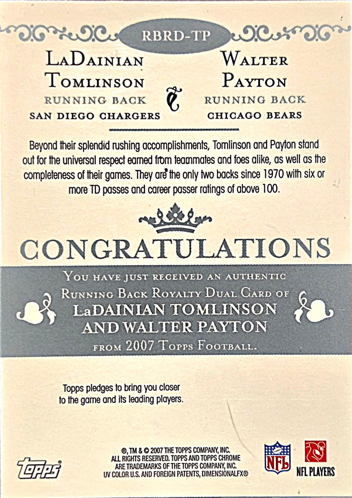 LaDainian Tomlinson & Walter Payton #RBRD-TP Prices | 2007 Topps Chrome ...
