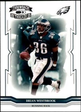 Brian Westbrook #114 Prices | 2005 Panini Donruss Throwback Threads ...