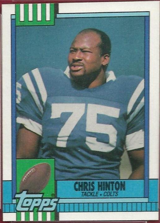Chris Hinton #304 Prices | 1990 Topps | Football Cards