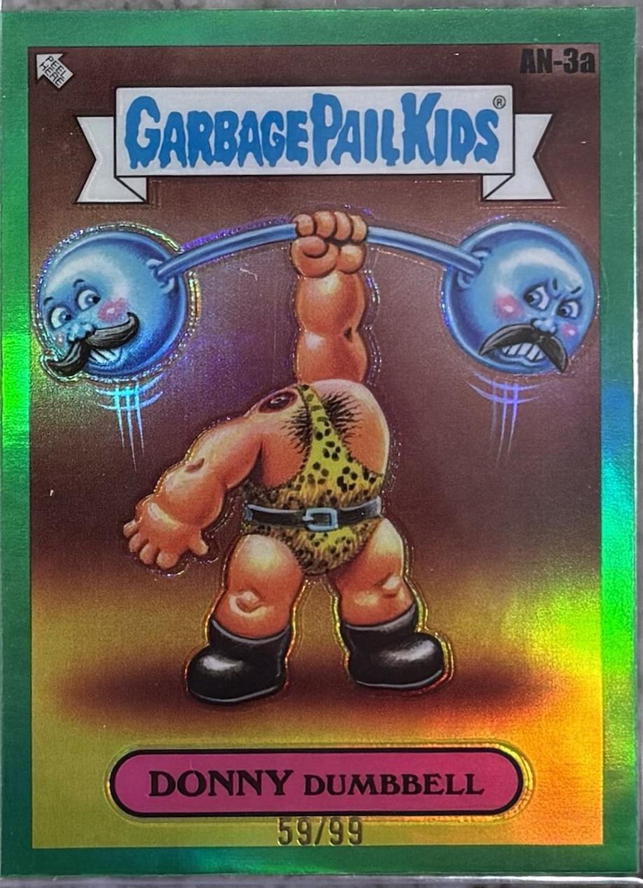 DONNY Dumbbell [Green Refractor] #AN-3a Prices | 2024 Garbage Pail Kids ...
